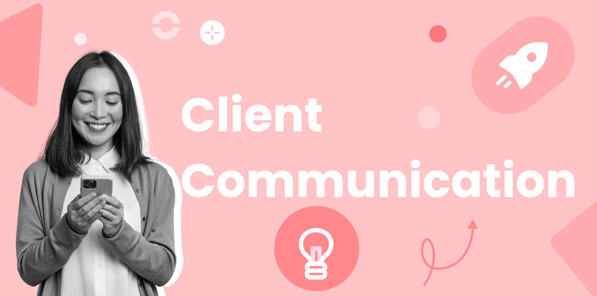 Client Communication: 8 Ways to Improve It | Ringover